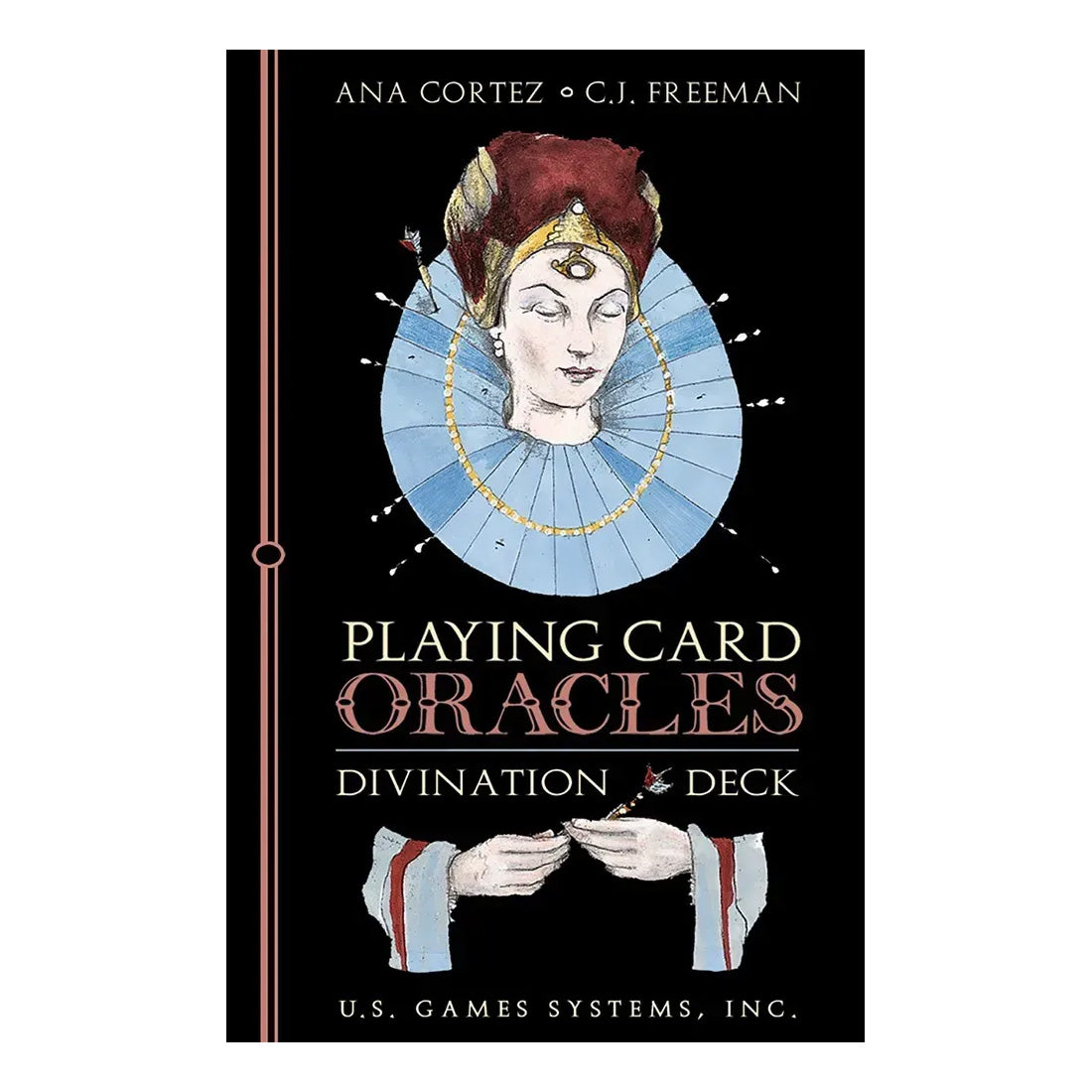 Playing Card Oracles Divination Deck by Ana Cortez and C.J. Freeman
