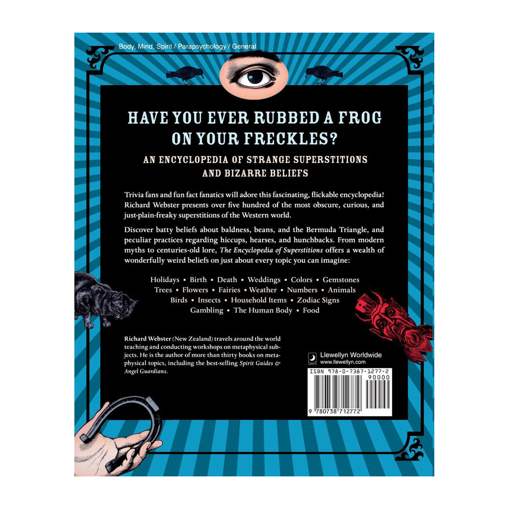 The Encyclopedia of Superstitions by Richard Webster